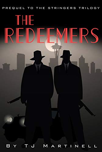 The Redeemers (The Stringers) by TJ Martinell | Goodreads