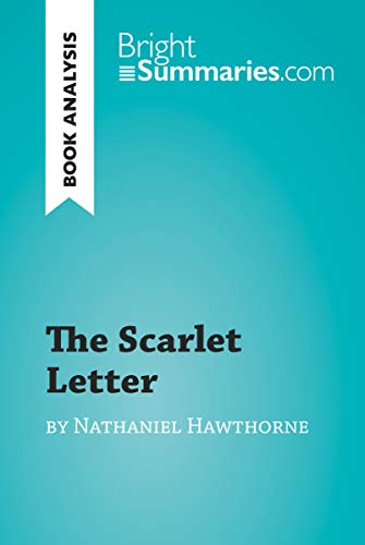 The Scarlet Letter by Nathaniel Hawthorne (Book Analysis): Detailed ...