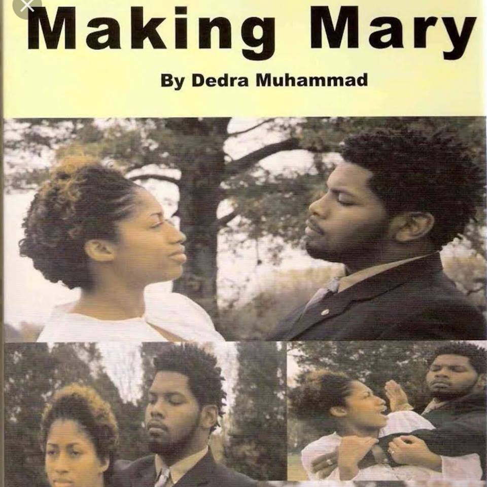 Making Mary by Dedra Muhammad | Goodreads