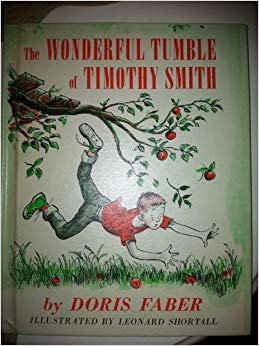 The Wonderful Tumble of Timothy Smith by Doris Faber | Goodreads