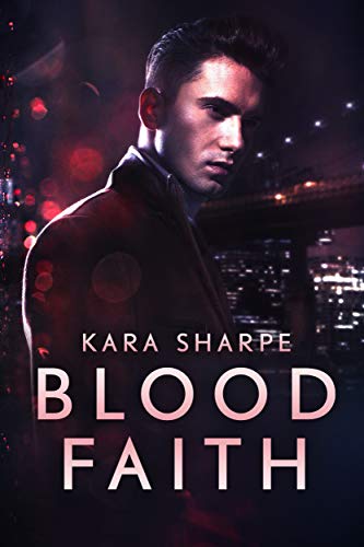 Blood Faith (Carmine Court #1) by Kara Sharpe | Goodreads