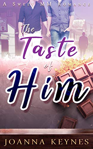 The Taste of Him by Joanna Keynes | Goodreads