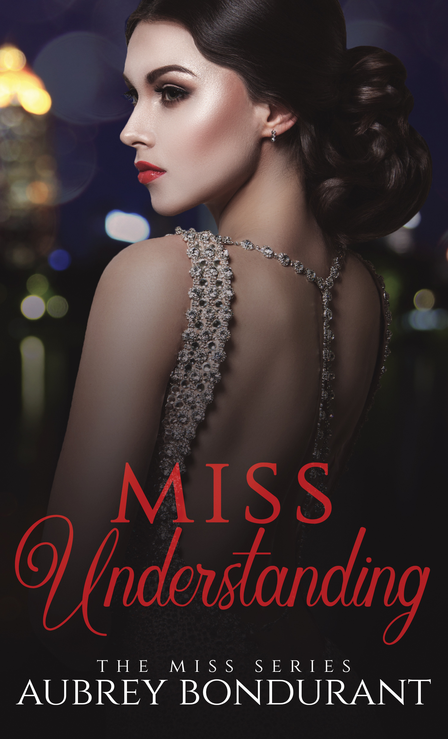 Miss Understanding (Miss Series, #1) by Aubrey Bondurant | Goodreads