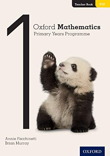 Oxford Mathematics Primary Years Programme Teacher Book 1 by Annie ...