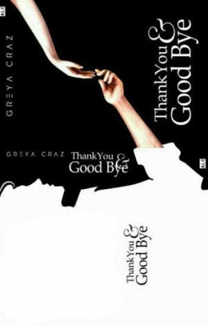 Thank You And Goodbye by Greya Craz | Goodreads