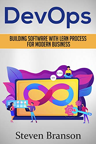 DevOps: Building Software With Lean Process For Modern Business by ...