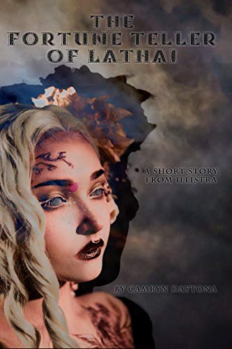 The Fortune Teller of Lathai by Camryn Daytona | Goodreads