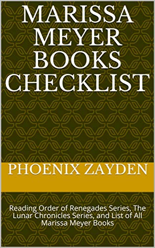 Marissa Meyer Books Checklist: Reading Order of Renegades Series, The ...