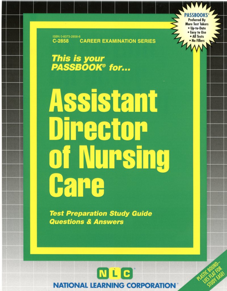 Assistant Director Of Nursing Care Passbooks By National Learning assistant-director-of-nursing-care-passbooks-by-national-learning