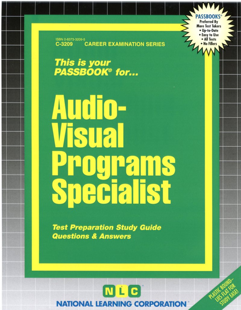 Audio-Visual Programs/Production Specialist: Passbooks Study Guide by ...