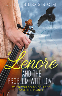Lenore and the Problem With Love - When You Go to College Save the ...