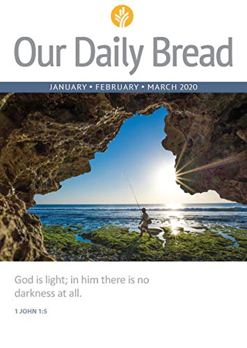 Our Daily Bread - January / February / March 2020 by Our Daily Bread ...