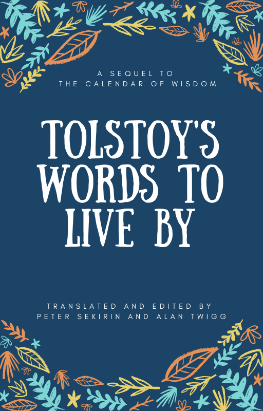 Tolstoy's Words To Live By by Leo Tolstoy | Goodreads
