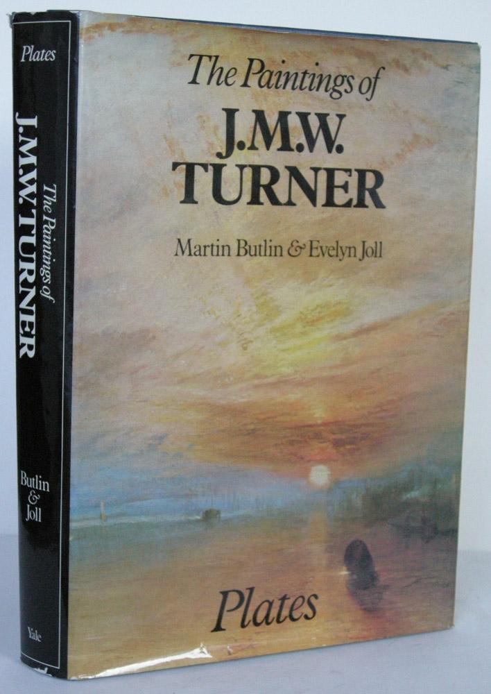 The Paintings of J. M. W. Turner: Plates by Martin Butlin | Goodreads