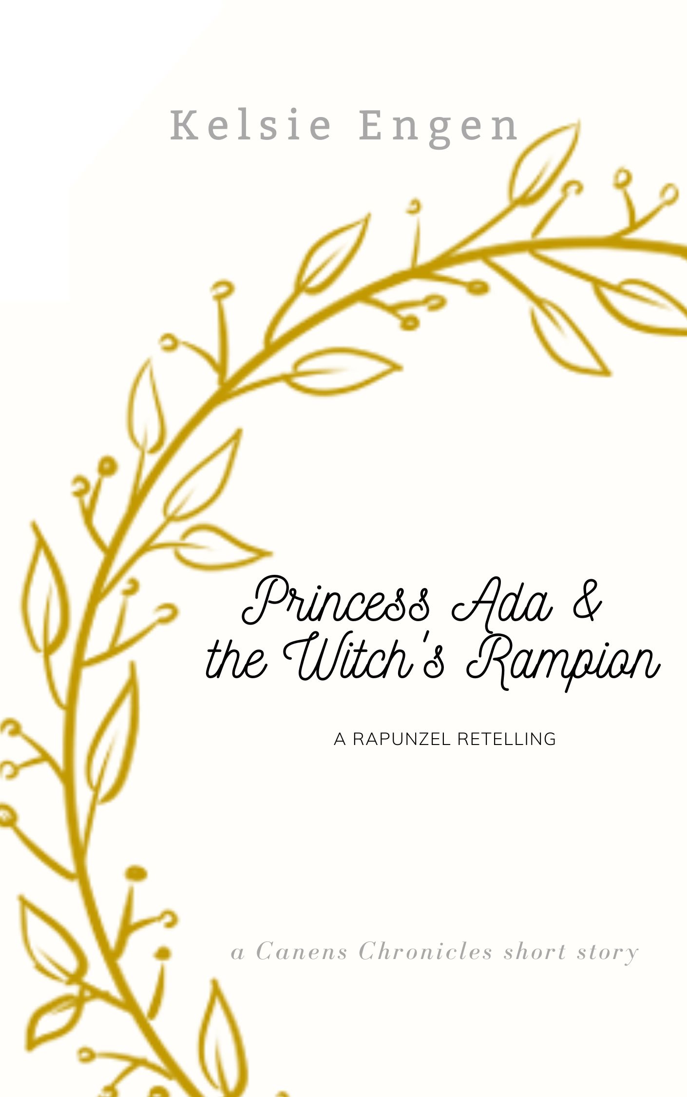 Princess Ada & the Witch's Rampion by Kelsie Engen | Goodreads
