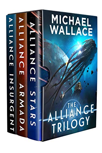 The Alliance Trilogy by Michael Wallace | Goodreads