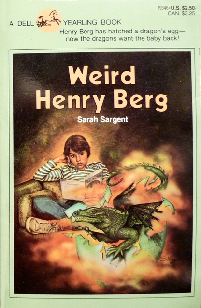 Weird Henry Berg by Sarah Sargent | Goodreads