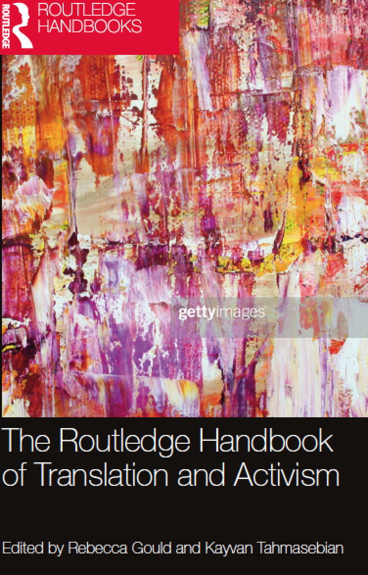 The Routledge Handbook of Translation and Activism by Rebecca Ruth ...