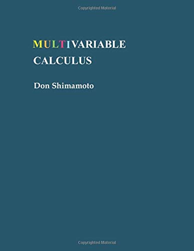 Multivariable Calculus by Don Shimamoto | Goodreads