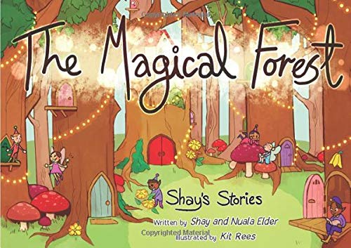 The Magical Forest by Shay Elder | Goodreads