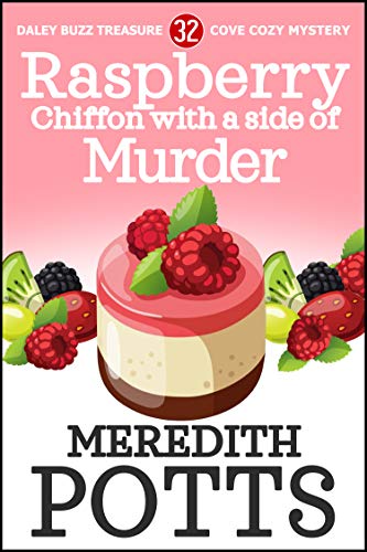 Raspberry Chiffon with a Side of Murder by Meredith Potts | Goodreads