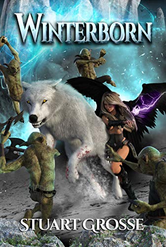 Winterborn (Winterborn #1) by Stuart Grosse | Goodreads