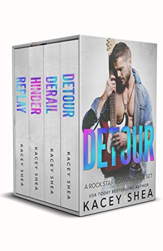 Detour Complete Series: A Rock Star Romance Box Set by Kacey Shea ...