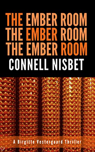 The Ember Room by Connell Nisbet | Goodreads
