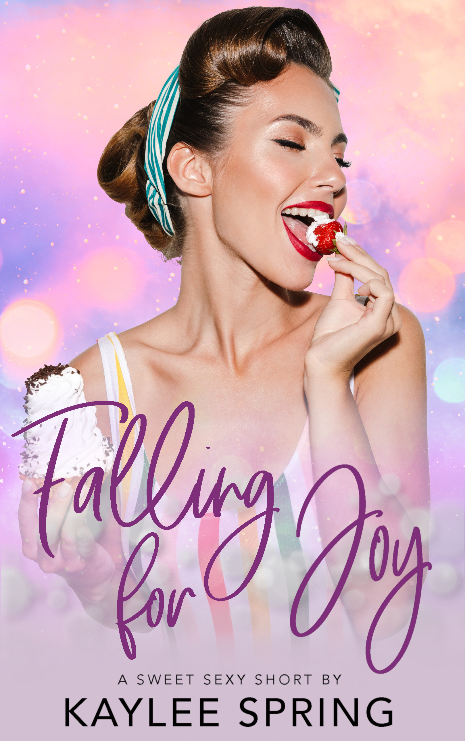 Falling For Joy by Kaylee Spring | Goodreads