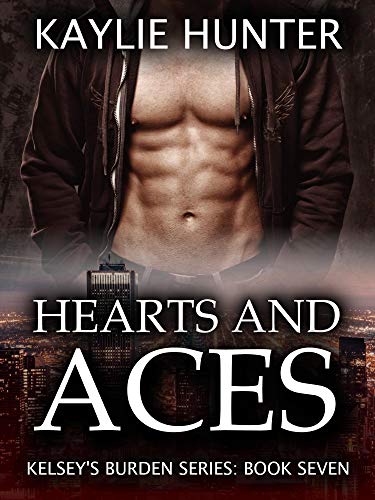 Hearts and Aces (Kelsey's Burden Series Book 7) by Kaylie Hunter ...