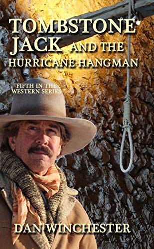 Tombstone Jack and the Hurricane Hangman by Dan Winchester | Goodreads