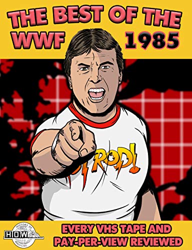 Best Of The WWF 1985 by James Dixon | Goodreads