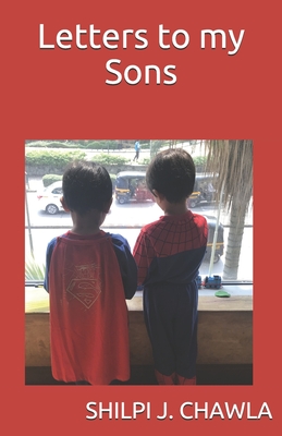 Letters to my Sons: because what a Mother does is ROCKET SCIENCE by ...