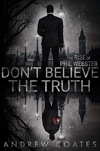 The Rise of Phil Webster: an unputdownable gritty and gripping gangland ...