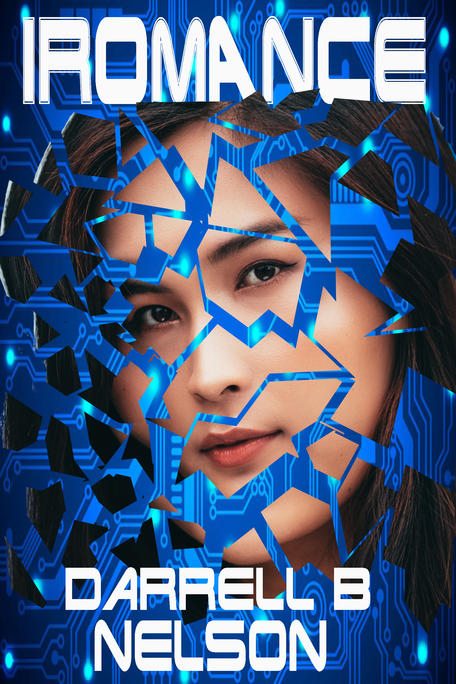 iROMANCE by Darrell B. Nelson | Goodreads