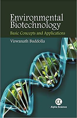 Environmental Biotechnology: Basic Concepts and Applications by ...