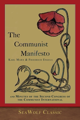 The Communist Manifesto and Minutes of the Communist International by ...