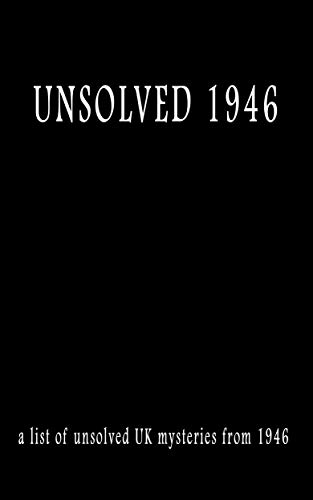 Unsolved 1946 by Pat Finn | Goodreads