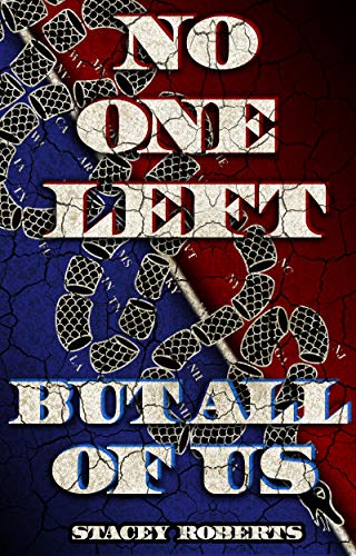 No One Left But All of Us by Stacey Roberts | Goodreads
