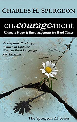 encouragement: Ultimate Hope & Encouragement for Hard Times by Charles ...