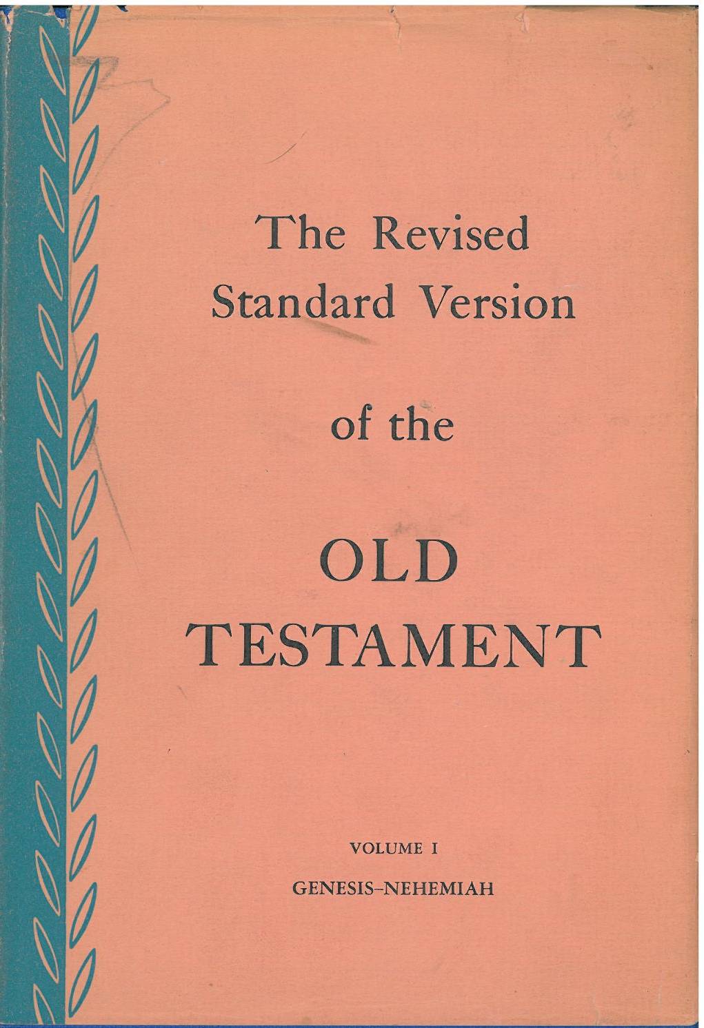 The Revised Standard Version of the Old Testament Vol 1: Genesis ...