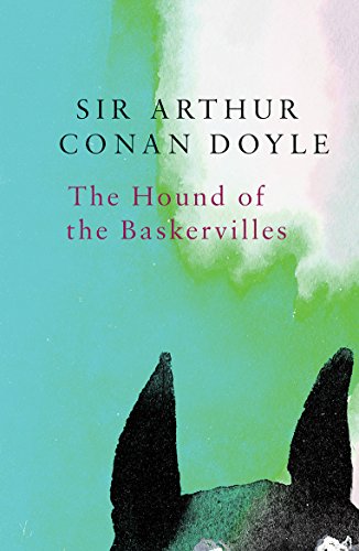The Hound of the Baskervilles (Legend Classics) by Arthur Conan Doyle ...