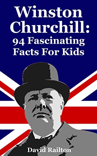 Winston Churchill: 94 Fascinating Facts For Kids: Facts About Winston ...