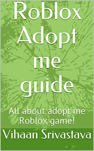 Roblox Adopt me guide: All about adopt me Roblox game! by Vihaan ...