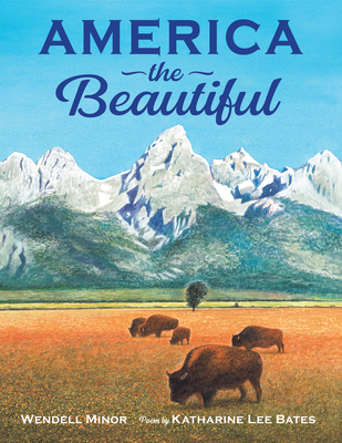 America the Beautiful by Katharine Lee Bates | Goodreads