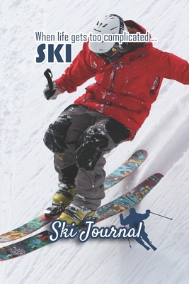 Ski Journal: Ski lined notebook gifts for a skiier skiing books for ...