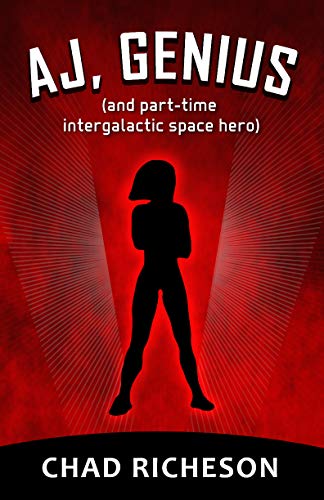 AJ, Genius (and part-time intergalactic space hero) by Chad Richeson ...