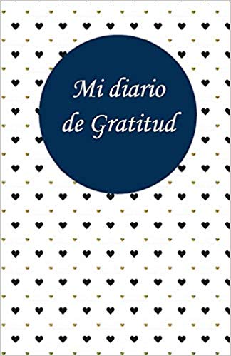 mi diario de gratitud by Amanda´s Pen Publisher | Goodreads