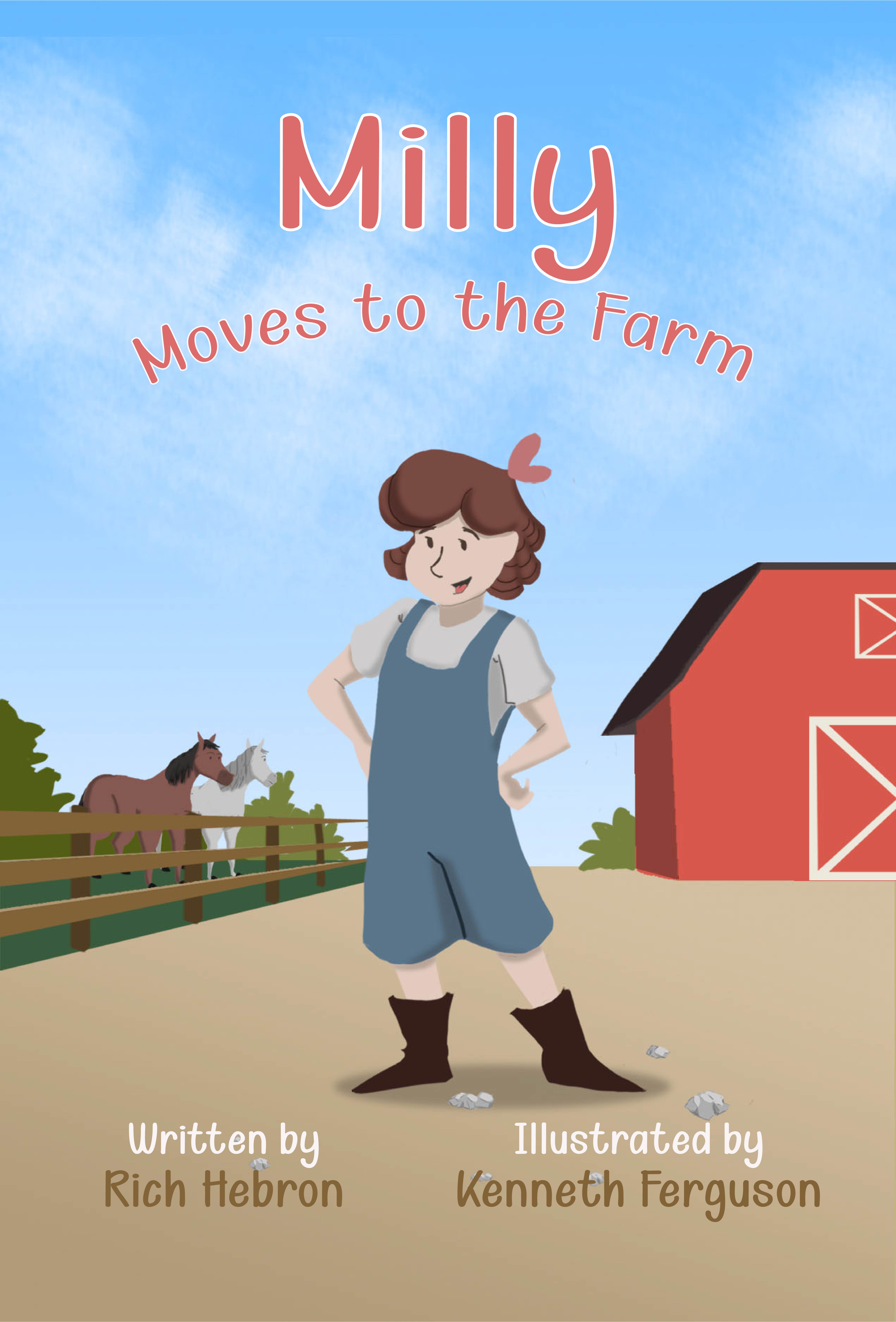 Milly Moves to the Farm by Rich Hebron | Goodreads