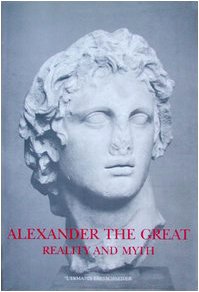 Alexander the Great: Reality and Myth by Jesper Carlsen | Goodreads